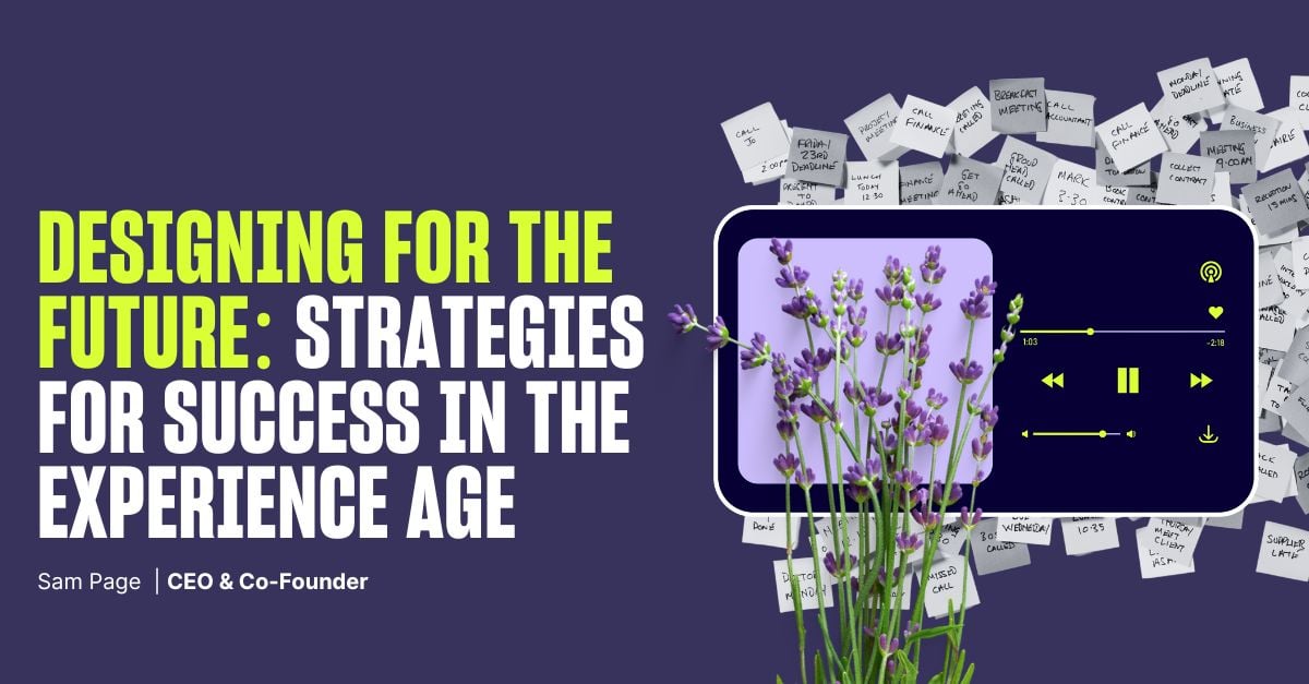 Embracing the Experience Age: A New Era Needs a New Approach - 7DOTS